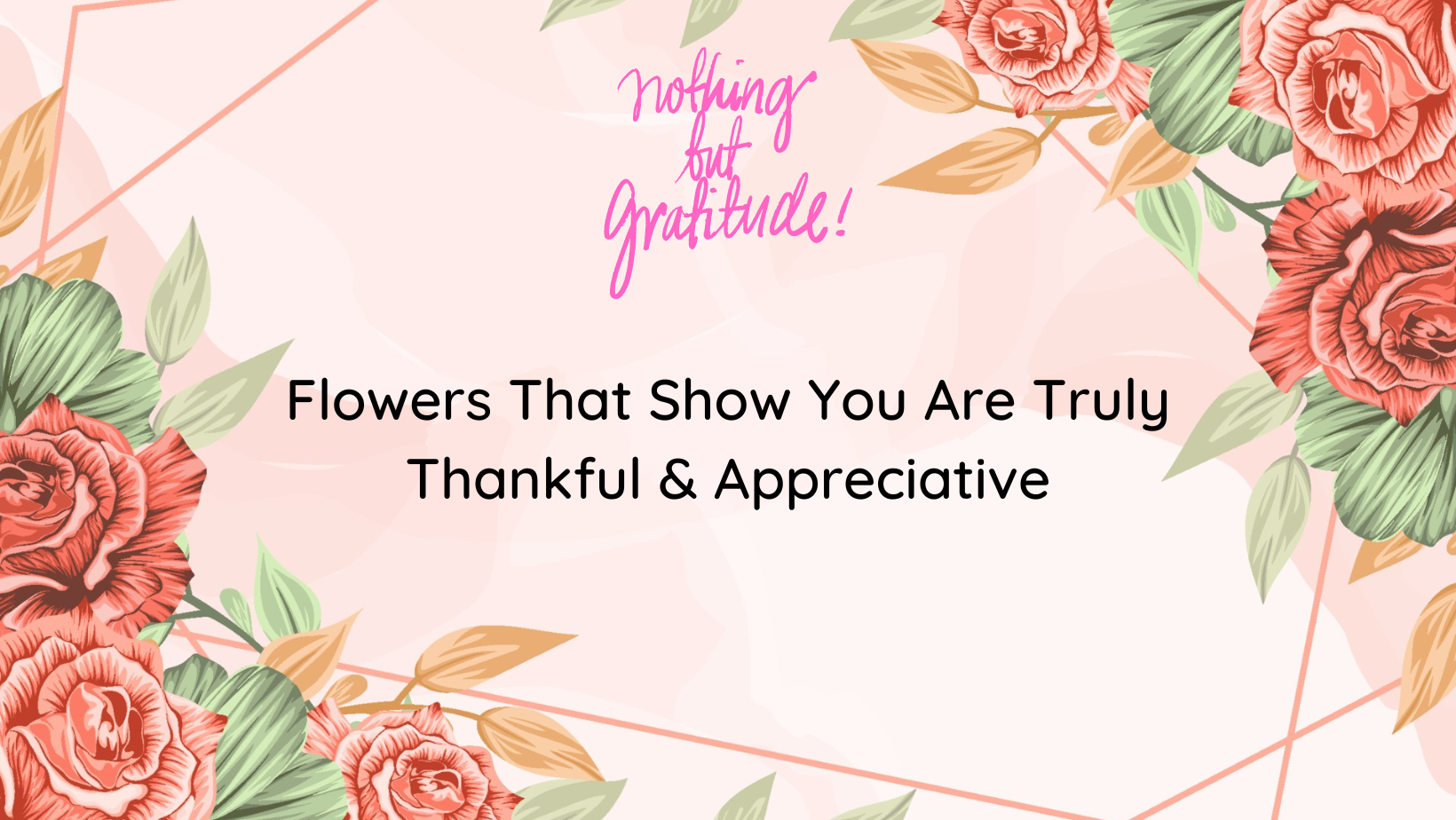 Flowers that convey your sincere gratitude and appreciation – Tinas ...